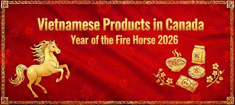 LAUNCH OF THE “VIETNAMESE PRODUCTS IN CANADA” SECTION & THE 2026 LUNAR ...